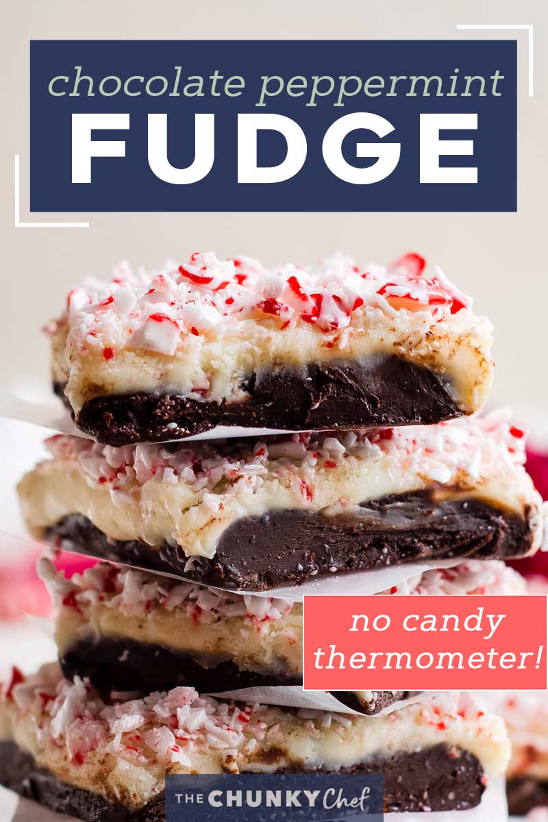 Peppermint Fudge Recipe (simple and easy) - The Chunky Chef