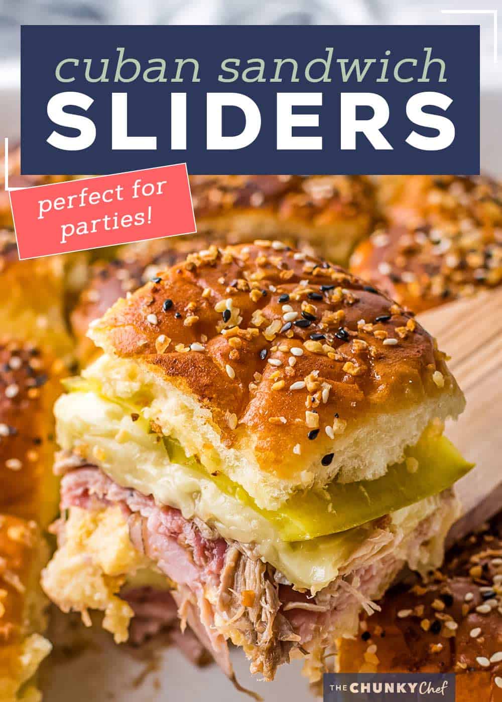 Cuban Sliders (appetizer recipe) - The Chunky Chef