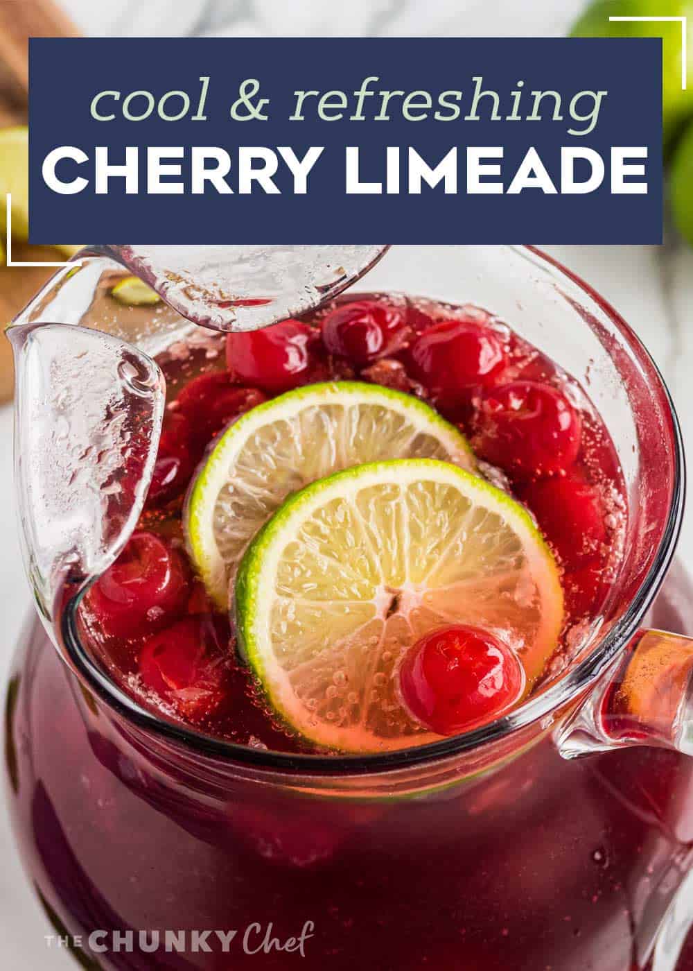 Refreshing Cherry Limeade - The Chunky Chef