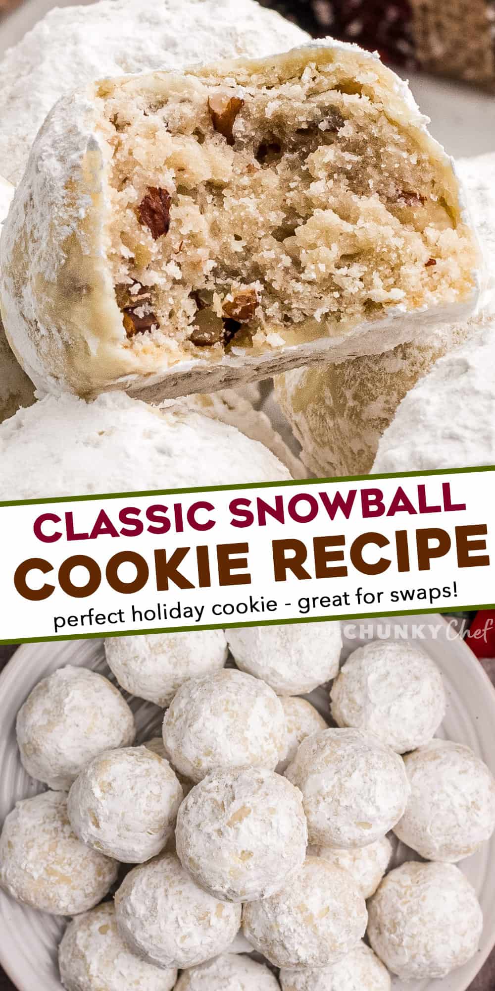 Classic Snowball Cookies - The Chunky Chef