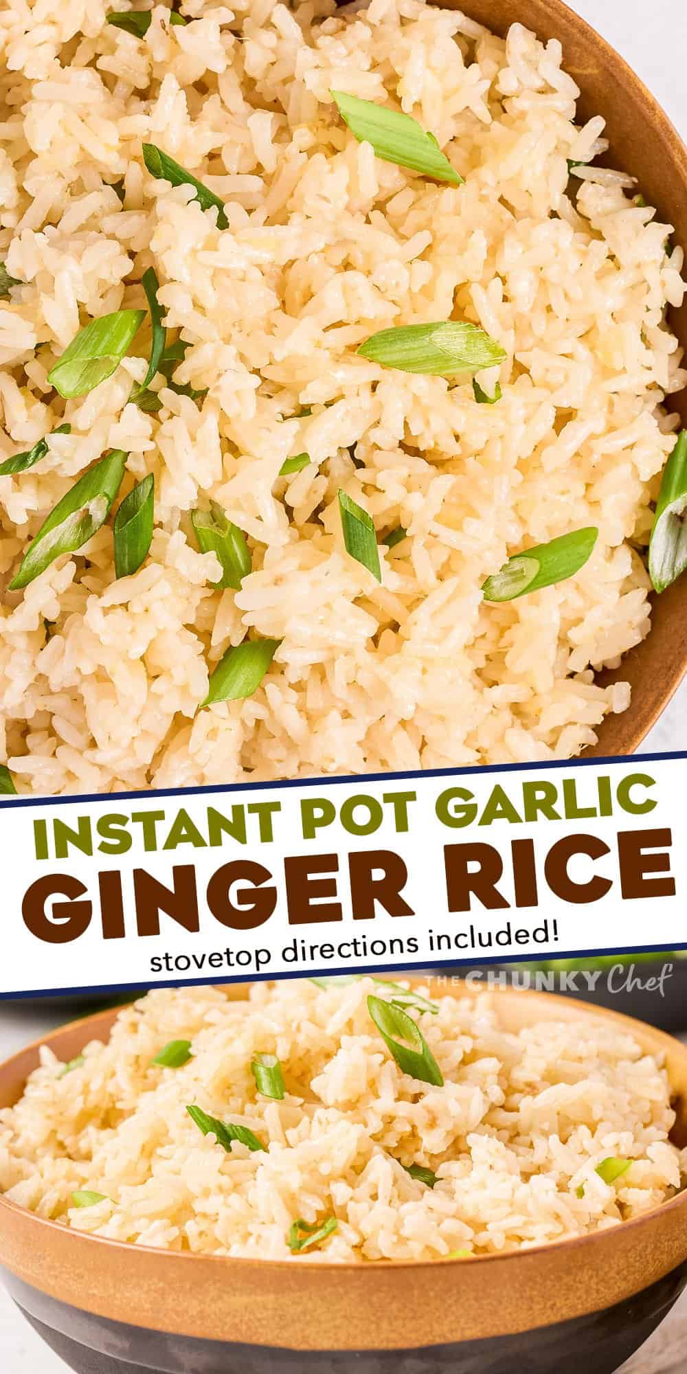 Instant Pot Garlic Ginger Rice - The Chunky Chef