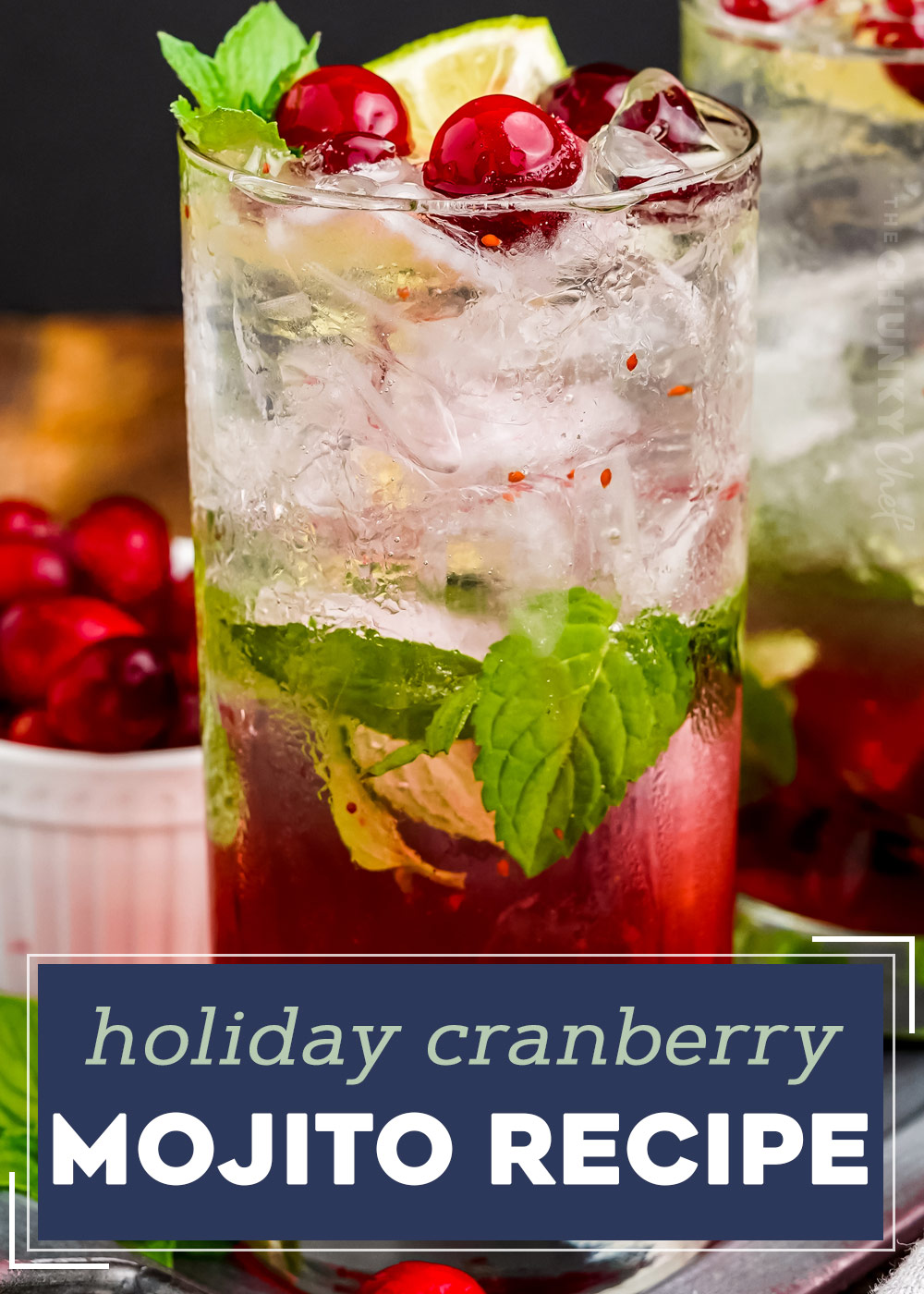 Holiday Cranberry Mojito Recipe - The Chunky Chef