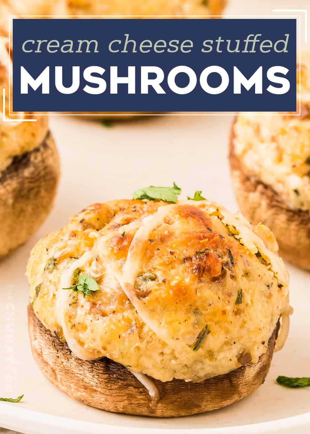 Cream Cheese Stuffed Mushrooms - The Chunky Chef
