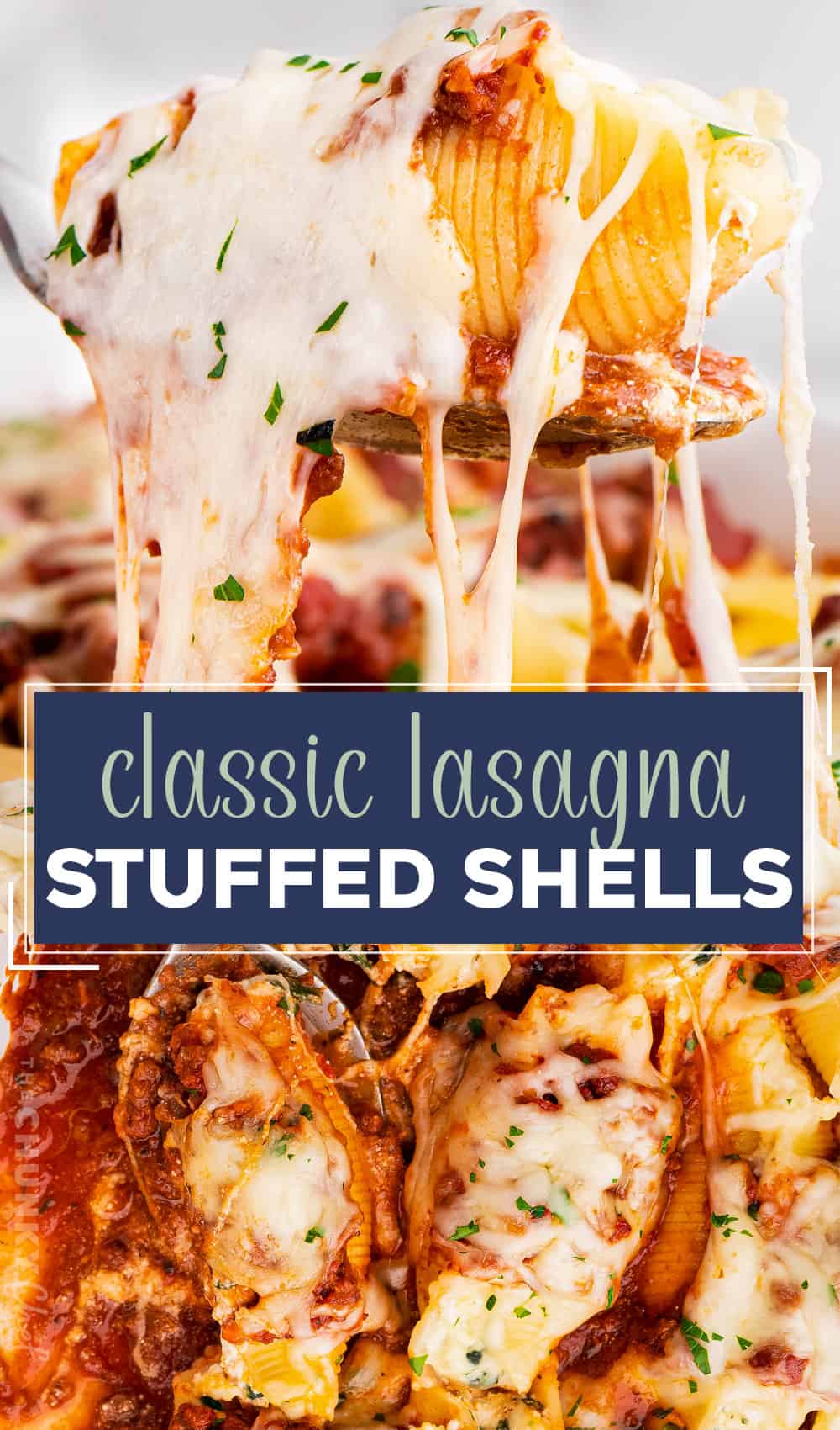 Lasagna Stuffed Shells - The Chunky Chef