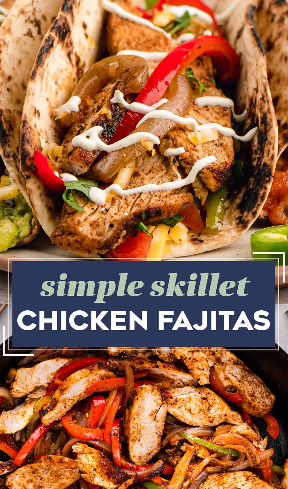 Skillet Chicken Fajitas - The Chunky Chef