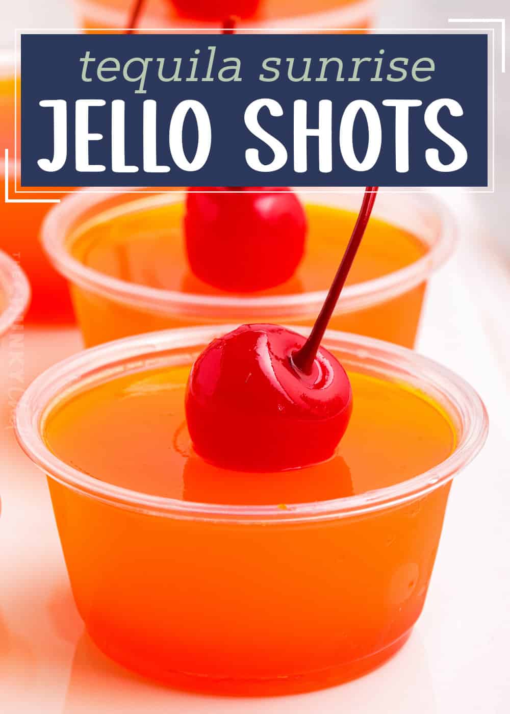 Tequila Sunrise Jello Shots - The Chunky Chef