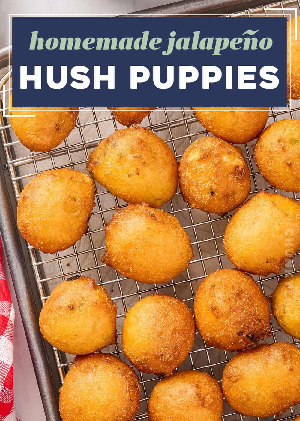 Homemade Jalapeño Hush Puppies - The Chunky Chef