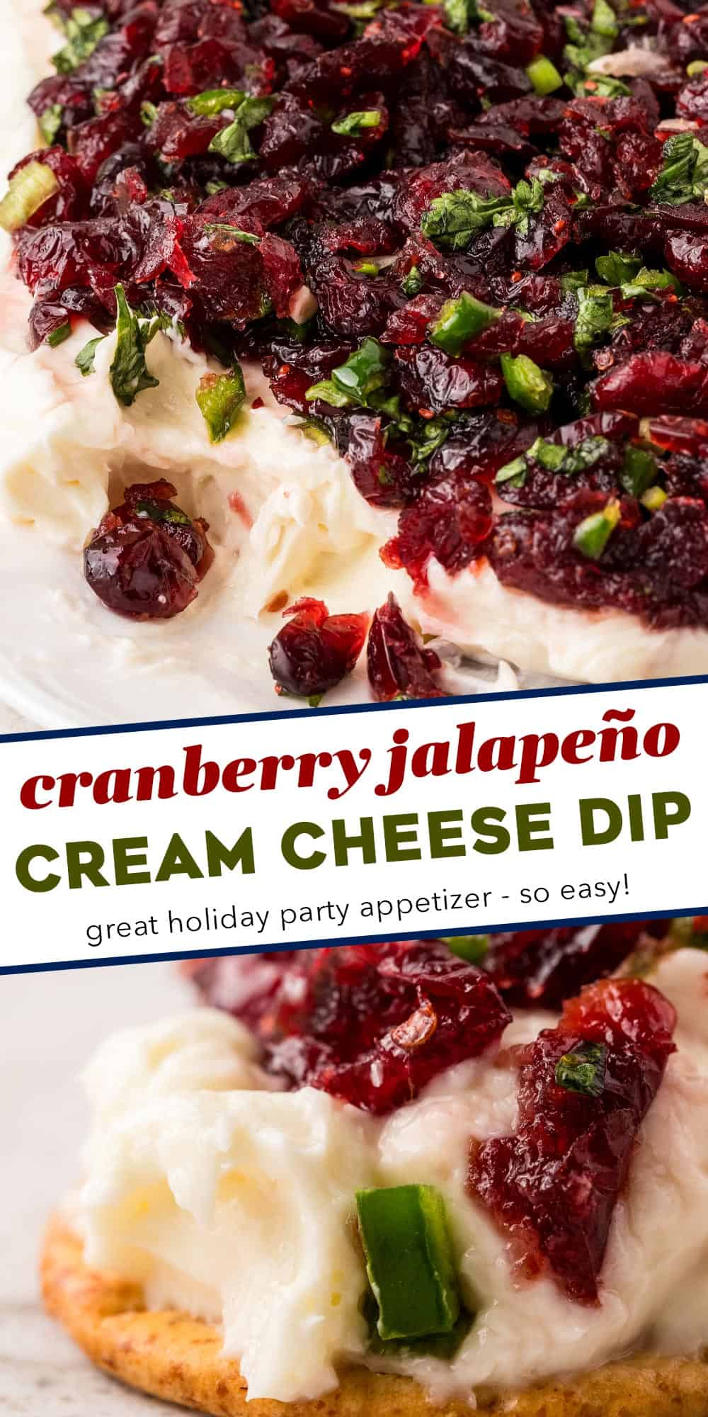 Cranberry Jalapeño Cream Cheese Dip - The Chunky Chef